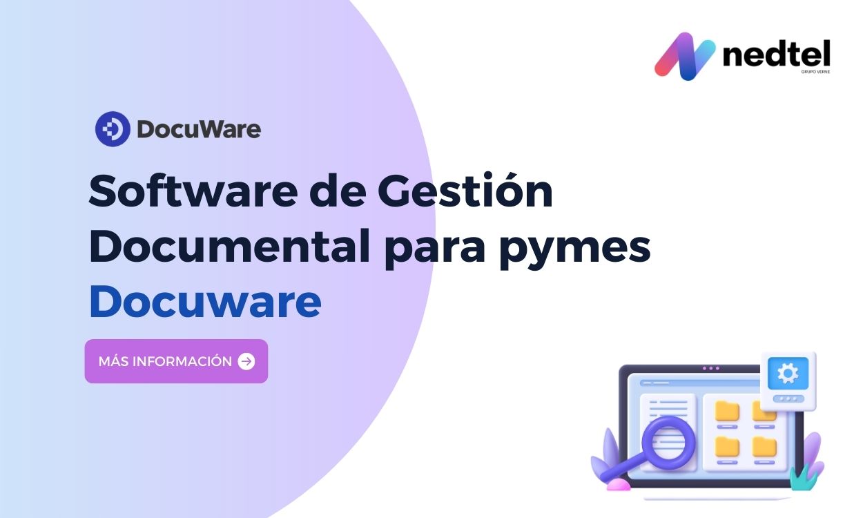 Software de Gestión Documental para Pymes - Nedtel Servicios